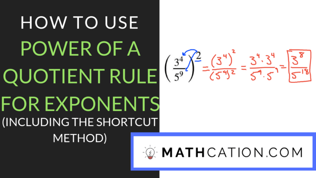 Power Of A Quotient Rule Examples, Worksheet, And Definition