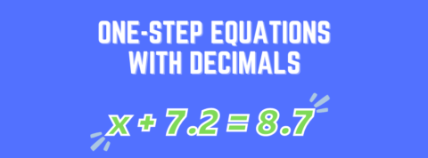 One Step Equations With Decimals Quiz